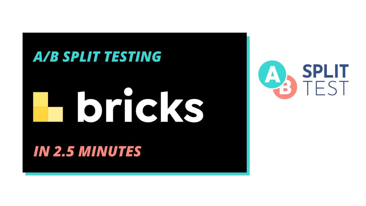 Bricks Builder | AB Split Test